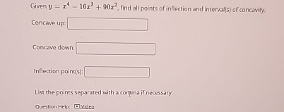 Solved Given y=x4-16x3+90x2, ﻿find all points of inflection | Chegg.com