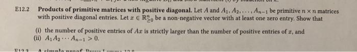 E12.2 Products of primitive matrices with positive | Chegg.com