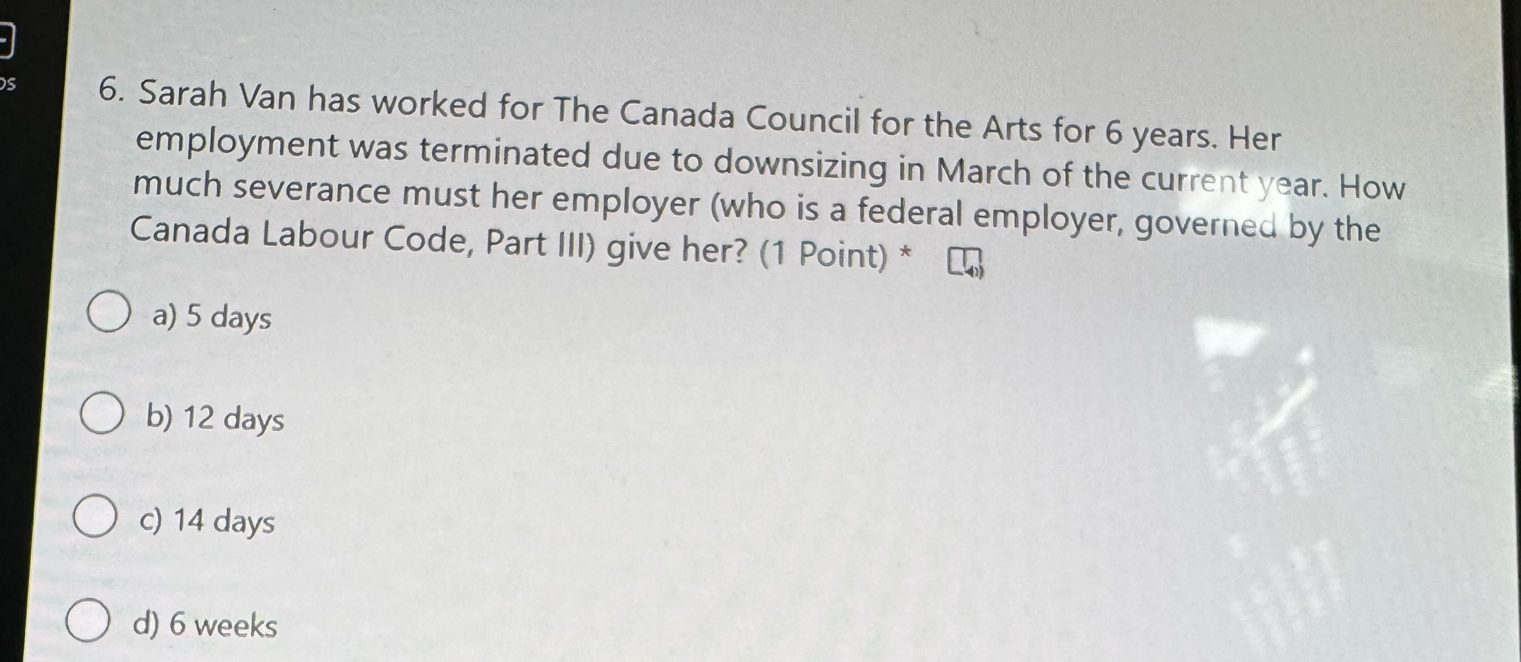 Solved Sarah Van has worked for The Canada Council for the | Chegg.com