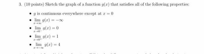 Solved 3. (10 points) Sketch the graph of a function g(x) | Chegg.com