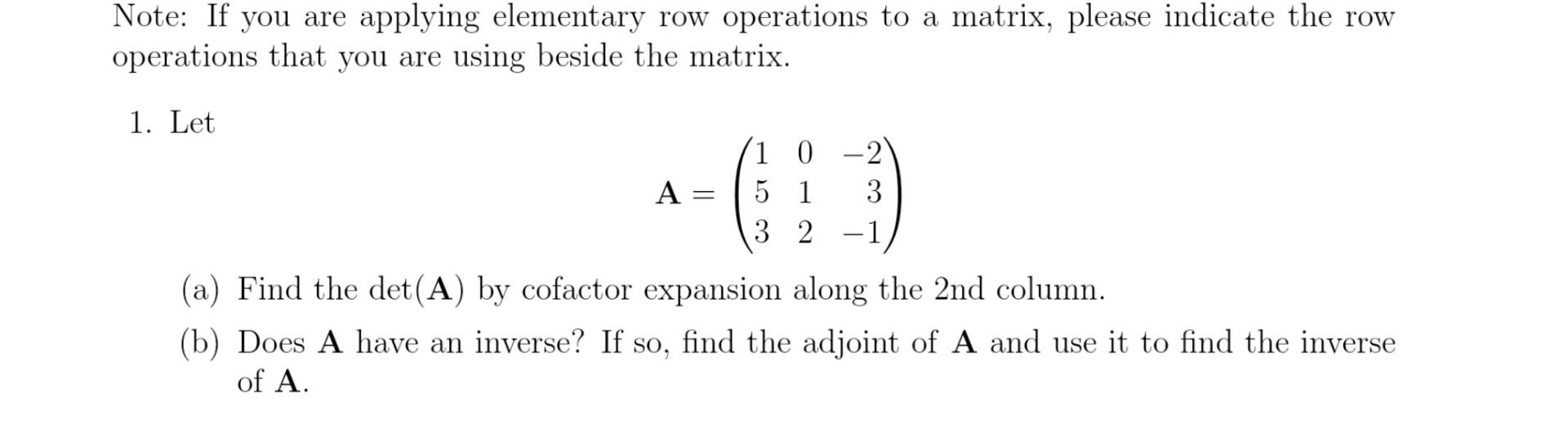 Solved Note: If you are applying elementary row operations | Chegg.com