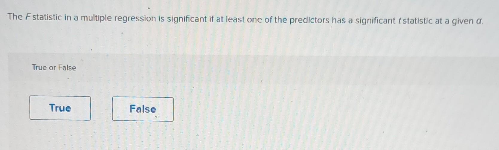 Solved The F statistic in a multiple regression is | Chegg.com