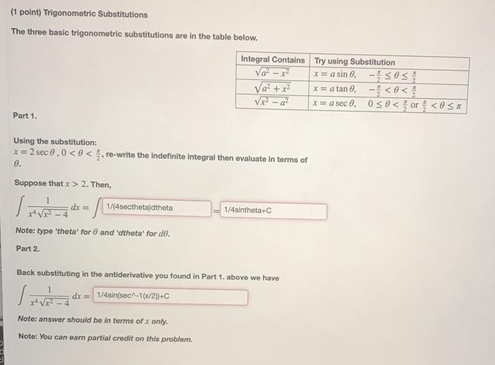 Solved (1 point) Trigonometric Substitutions The three basic | Chegg.com
