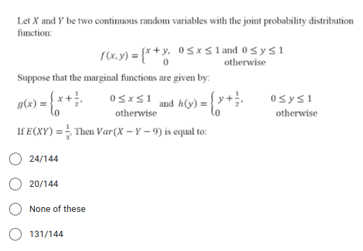 Solved Let X and Y be two continuous random variables with | Chegg.com