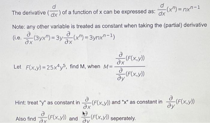Solved d d The derivative dx) of a function of x can be | Chegg.com