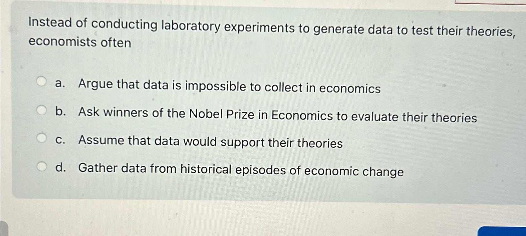 Solved Instead of conducting laboratory experiments to | Chegg.com