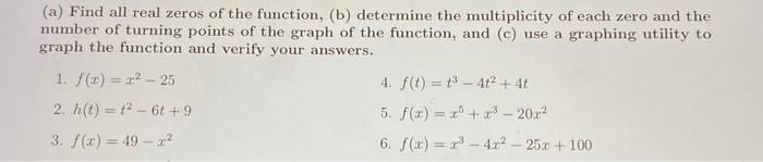 Solved (a) Find all real zeros of the function, (b) | Chegg.com