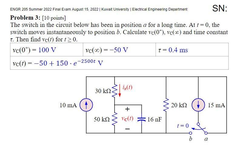 Solved Problem 3: [10 points] The switch in the circuit | Chegg.com