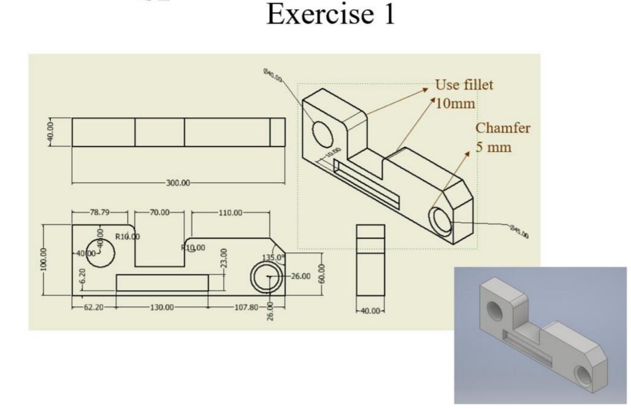 Solved Exercise 1 Use fillet 110 mm Chamfer | Chegg.com