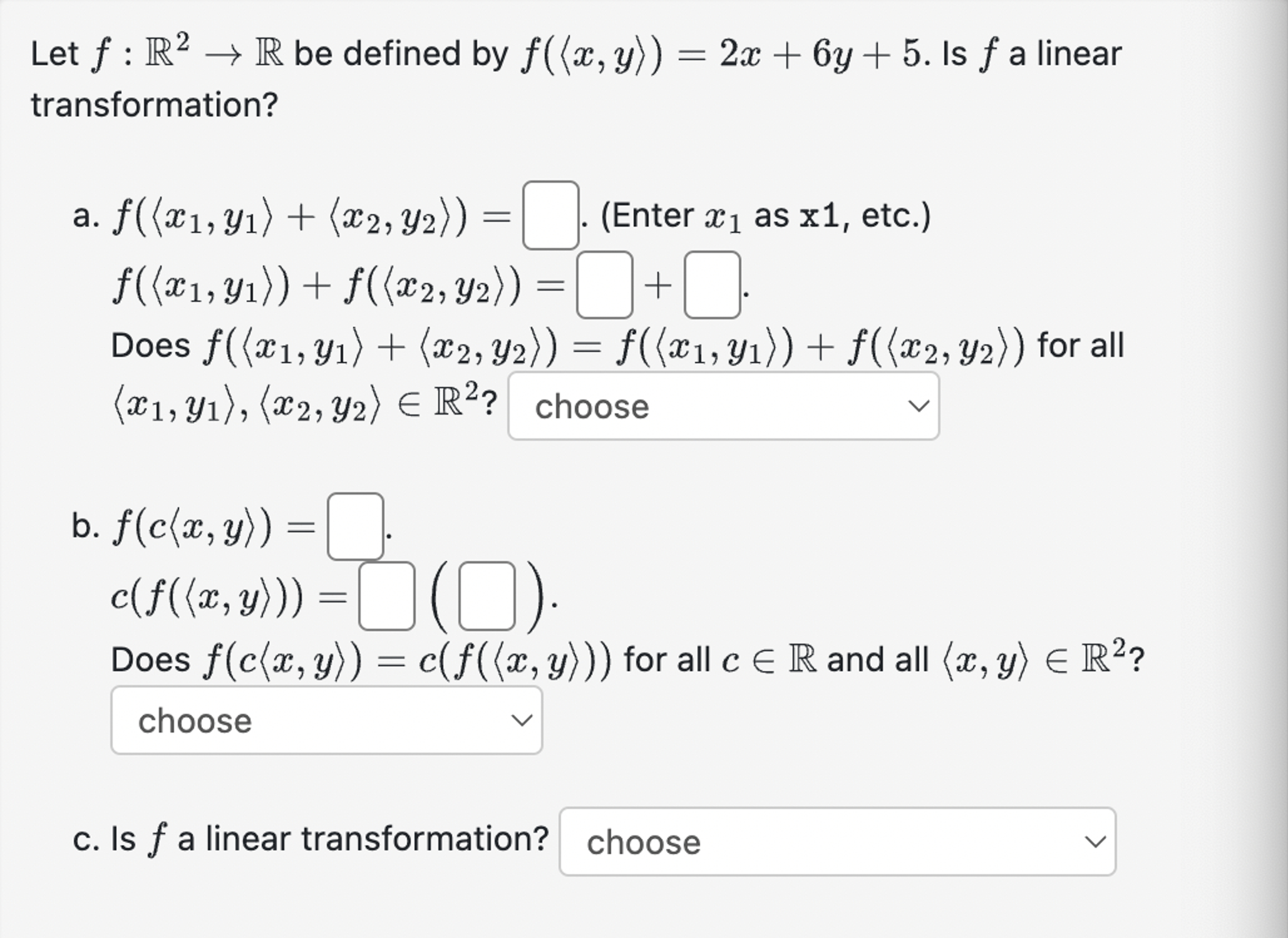 Let f:R2→R ﻿be defined by f((:x,y:))=2x+6y+5. ﻿Is f | Chegg.com