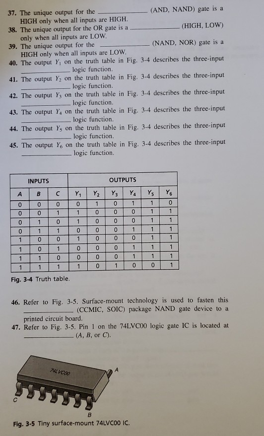 Solved 37. The unique output for the (AND, NAND) gate is a | Chegg.com