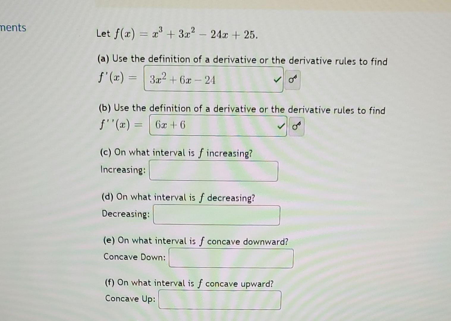 Solved Let F x x3 3x2 24x 25 a Use The Definition Of A Chegg