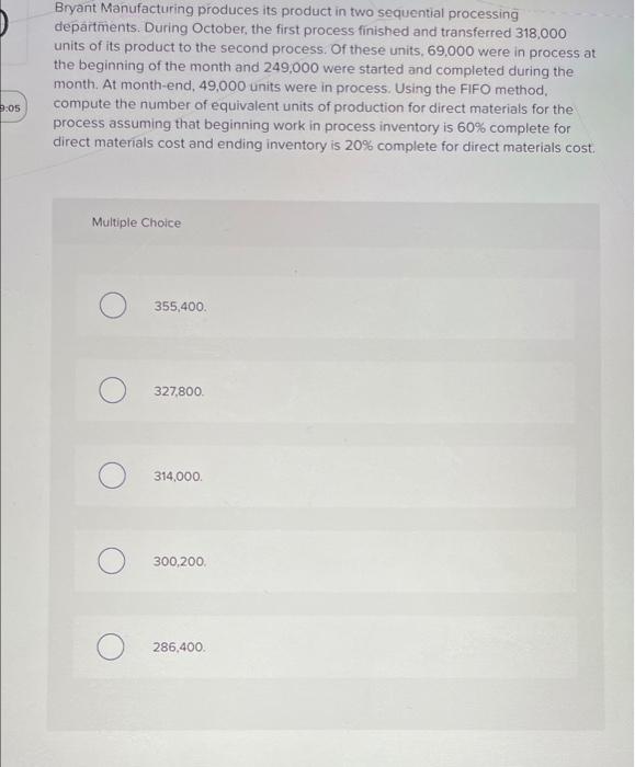 Solved Bryant Manufacturing produces its product in two | Chegg.com