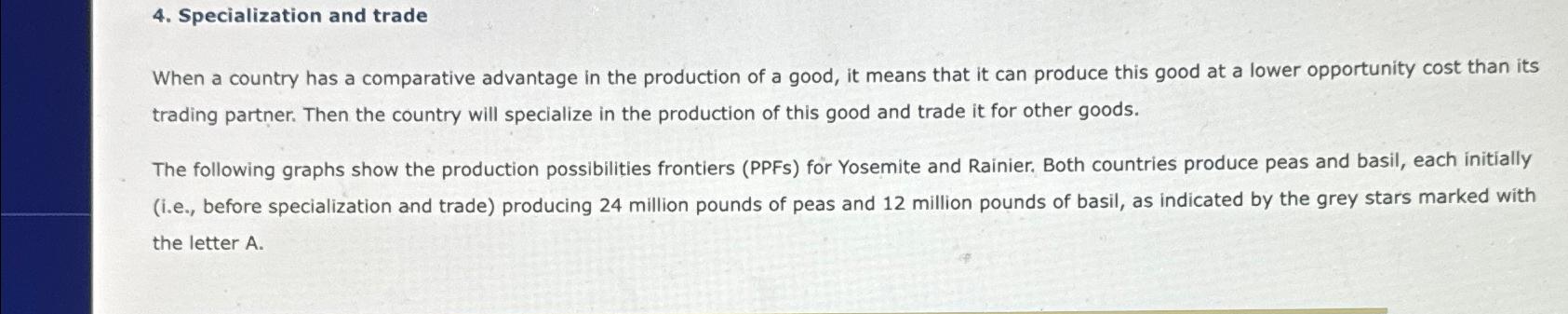 Solved Specialization and tradeWhen a country has a | Chegg.com