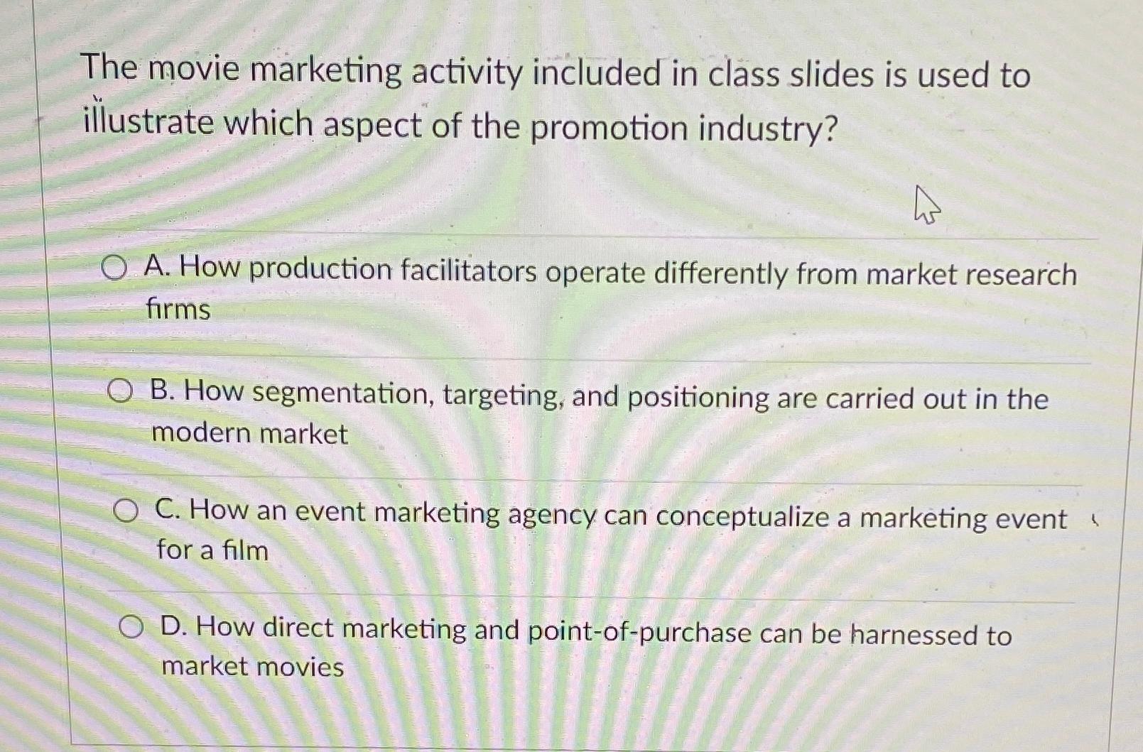 Solved The movie marketing activity included in class slides | Chegg.com