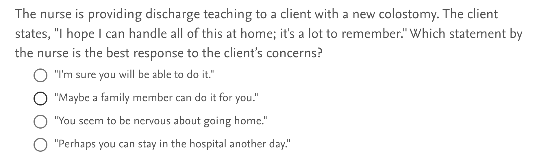 Solved The nurse is providing discharge teaching to a client | Chegg.com