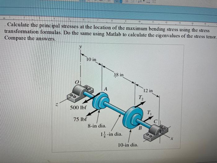 10 11 Calculate the principal stresses at the | Chegg.com