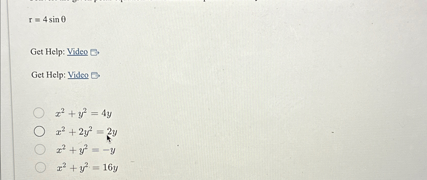 Solved code class="asciimath">r=4sin\theta Get Help: Video | Chegg.com