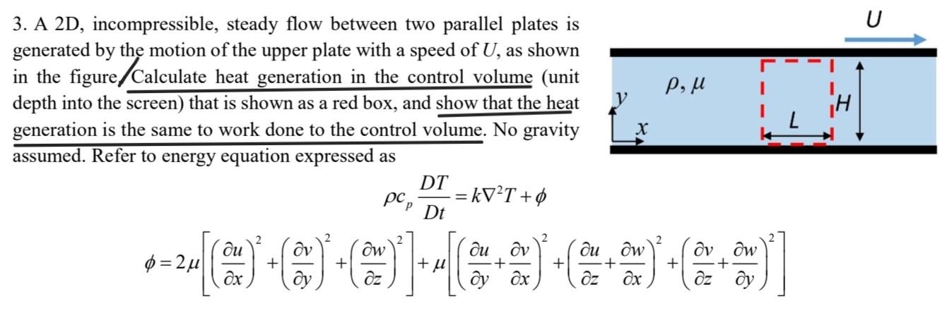 Solved 3. A 2D, incompressible, steady flow between two | Chegg.com