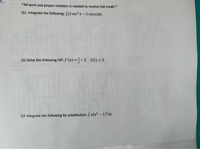 Solved *All work and proper notation is needed to receive | Chegg.com