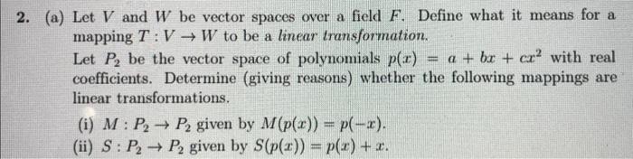 Solved (a) Let V and W be vector spaces over a field F. | Chegg.com
