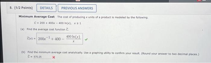 Solved Minimum Average Cost The cost of producing x units of | Chegg.com