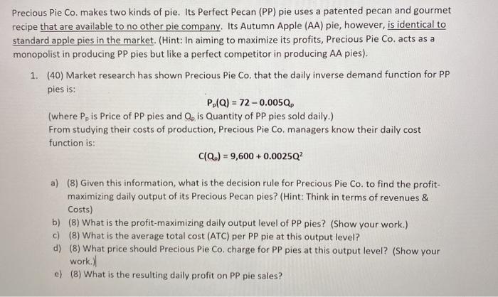 Solved Precious Pie Co. makes two kinds of pie. Its Perfect | Chegg.com