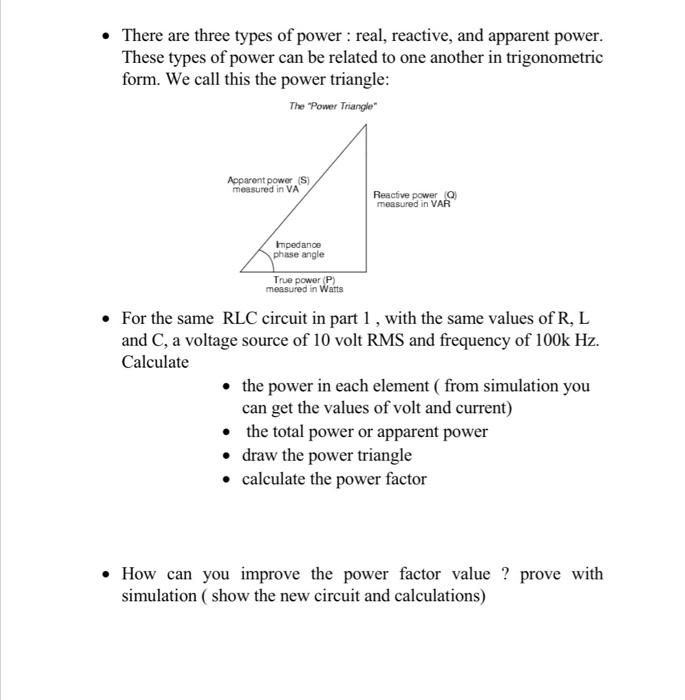 Solved • There are three types of power : real, reactive, | Chegg.com