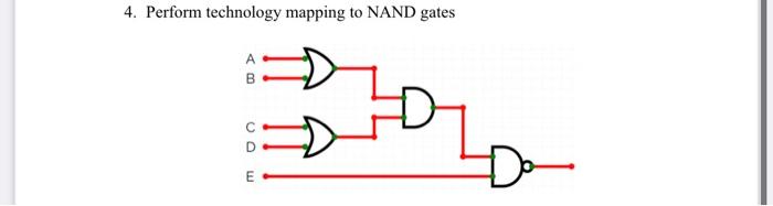 Solved 4. Perform technology mapping to NAND gates A B D Da | Chegg.com