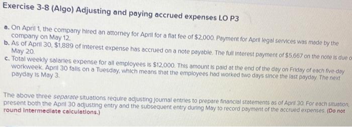 Solved Exercise 3-8 (Algo) Adjusting and paying accrued | Chegg.com