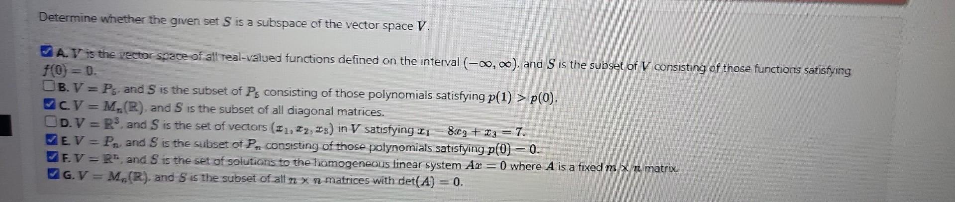 Solved Determine whether the given set S is a subspace of | Chegg.com