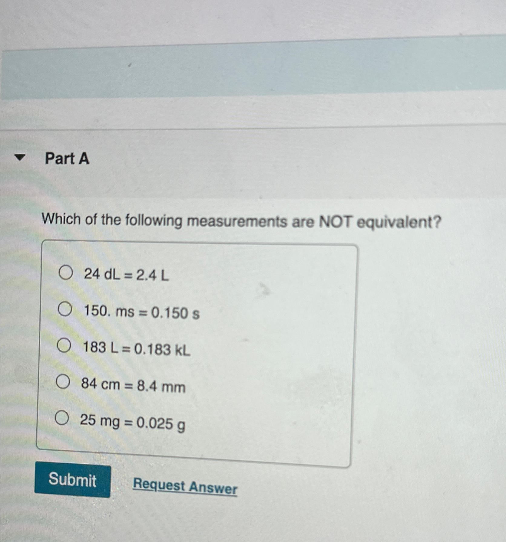 Solved Part AWhich of the following measurements are NOT | Chegg.com