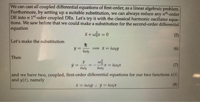 Solved We can cast all coupled differential equations of | Chegg.com