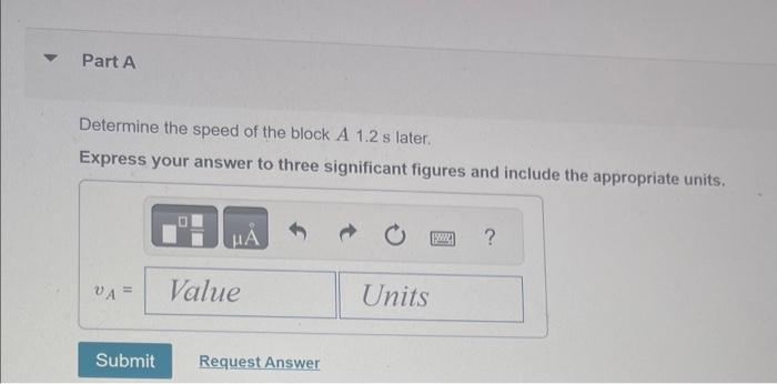 Solved At a given instant the 10-lb block A is moving | Chegg.com