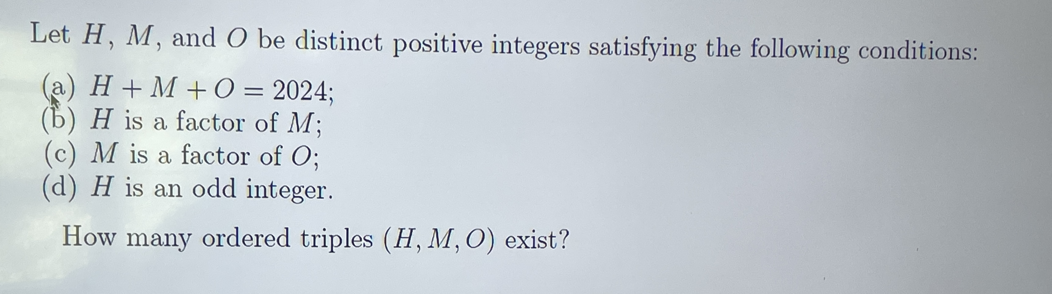Solved Let H, ﻿M, ﻿and O be distinct positive integers | Chegg.com