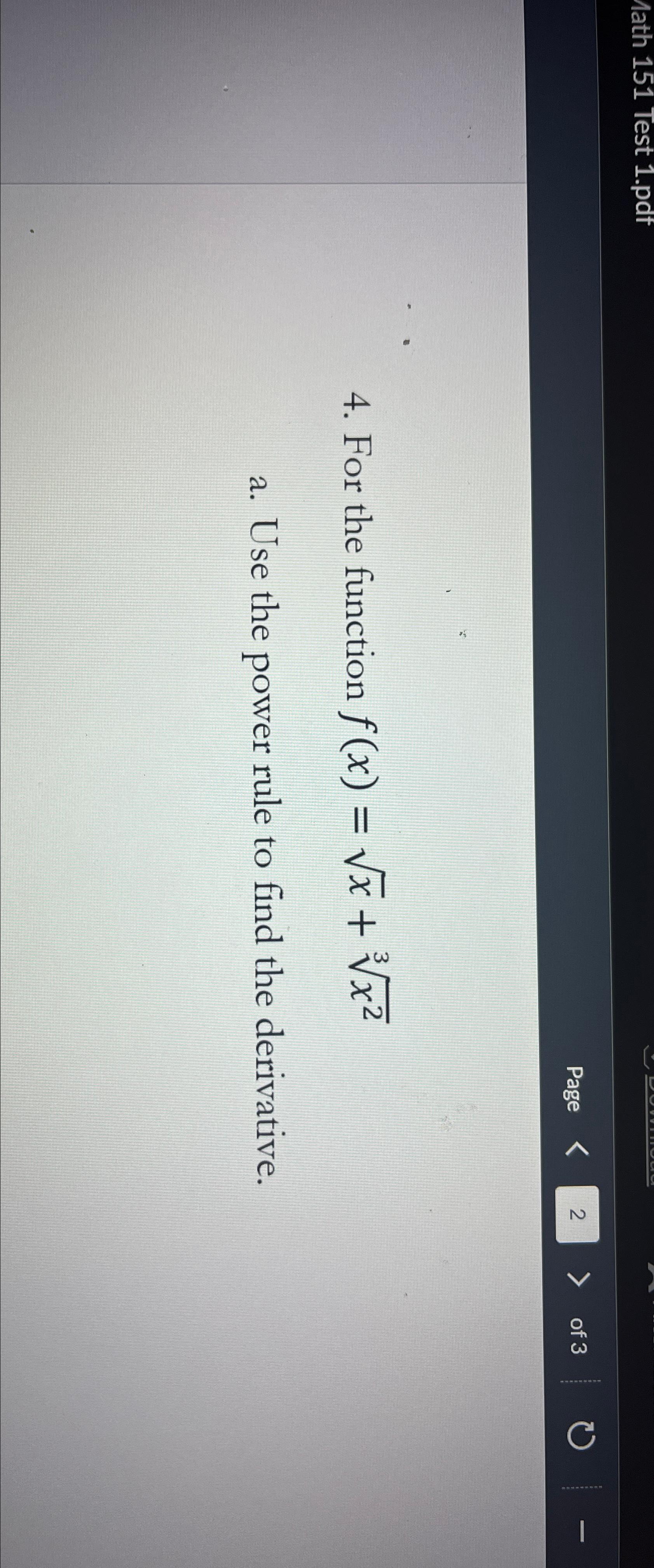 Solved For the function f(x)=x2+x23a. ﻿Use the power rule to | Chegg.com