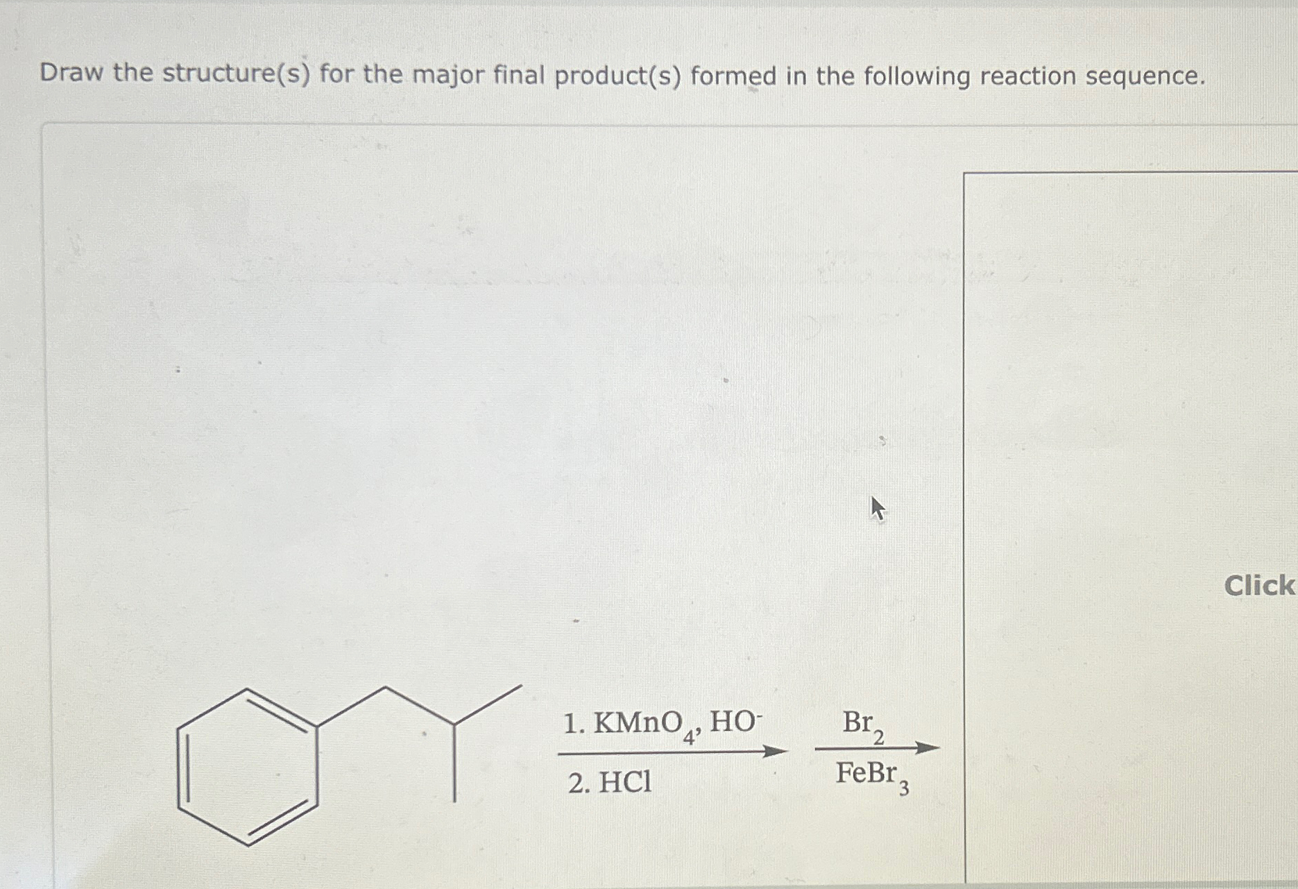 Solved Draw The Structure S ﻿for The Major Final Product S