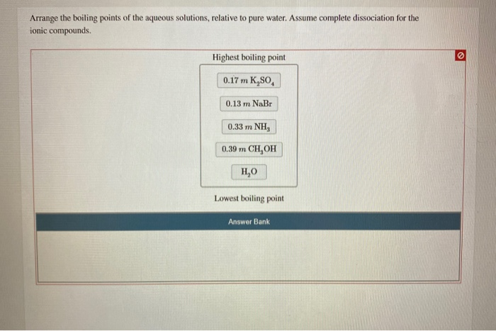 Solved Arrange the boiling points of the aqueous solutions, | Chegg.com