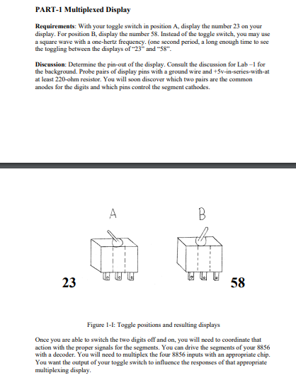 PART-1 ﻿Multiplexed DisplayRequirements: With your | Chegg.com