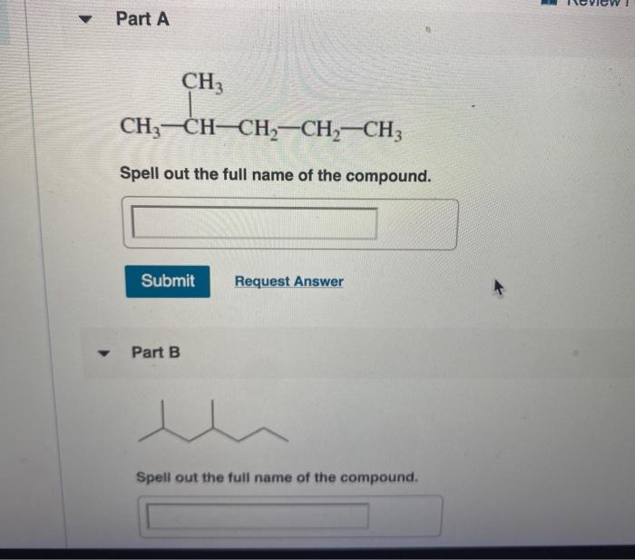 Solved Part A CH, CH3 -CH=CH-CH2-CH3 Spell out the full name | Chegg.com