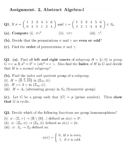 Solved Assignment. 2, ﻿Abstract Algebra-1Q1. ﻿If | Chegg.com