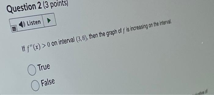 Solved Question 2 (3 points) If f′′(x)>0 on interval (3,8), | Chegg.com