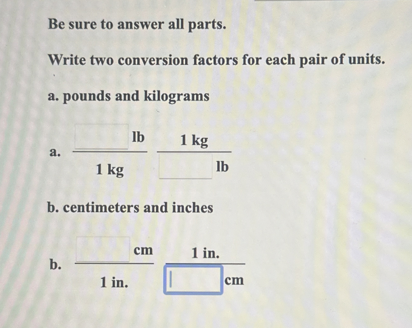Solved Be sure to answer all parts.Write two conversion | Chegg.com