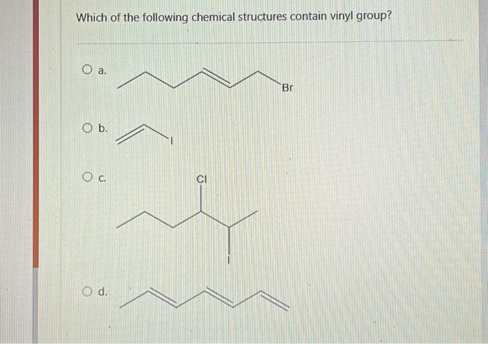 Solved Which of the following chemical structures contain | Chegg.com