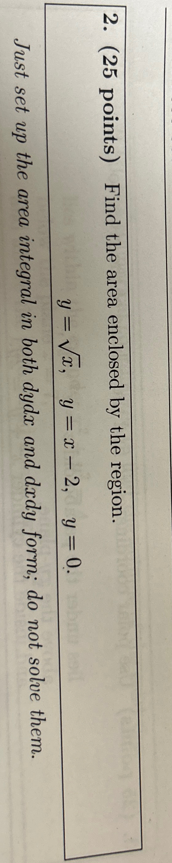 Solved (25 ﻿points) ﻿Find the area enclosed by the | Chegg.com