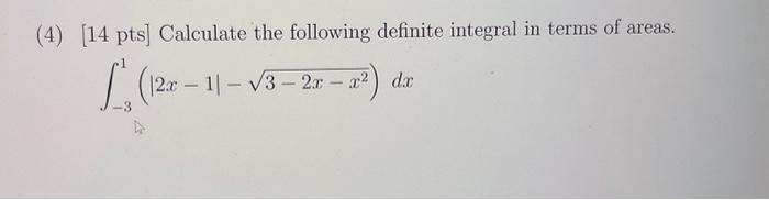 (4) [14 pts] Calculate the following definite | Chegg.com