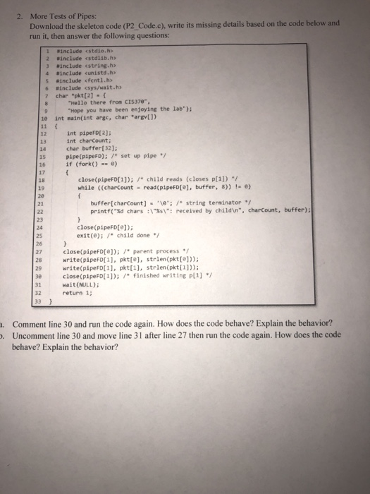 More Tests of Pipes: Download the skeleton code (P2 | Chegg.com