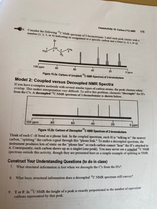 Solved ChemActivity 15 Carbon (C) NMR 06. Consider the | Chegg.com