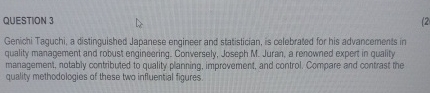 Solved QUESTION 3Gerichi Taguchi, a distinguished Japanese | Chegg.com