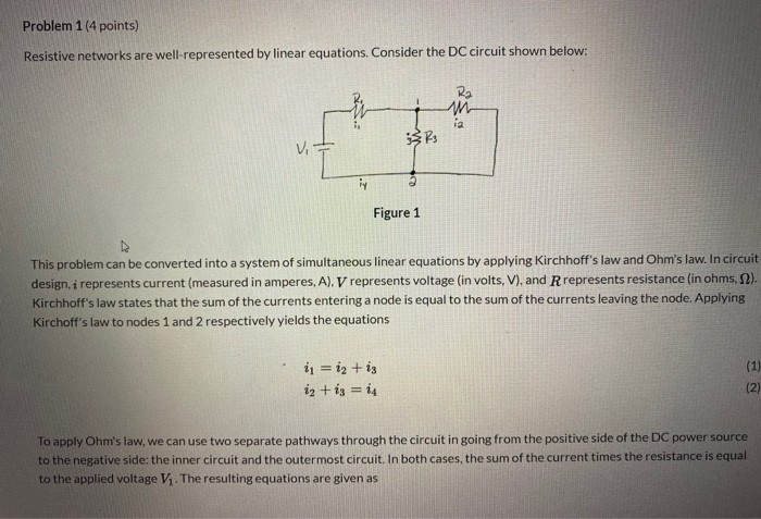 Solved Problem 1(4 points) Resistive networks are | Chegg.com